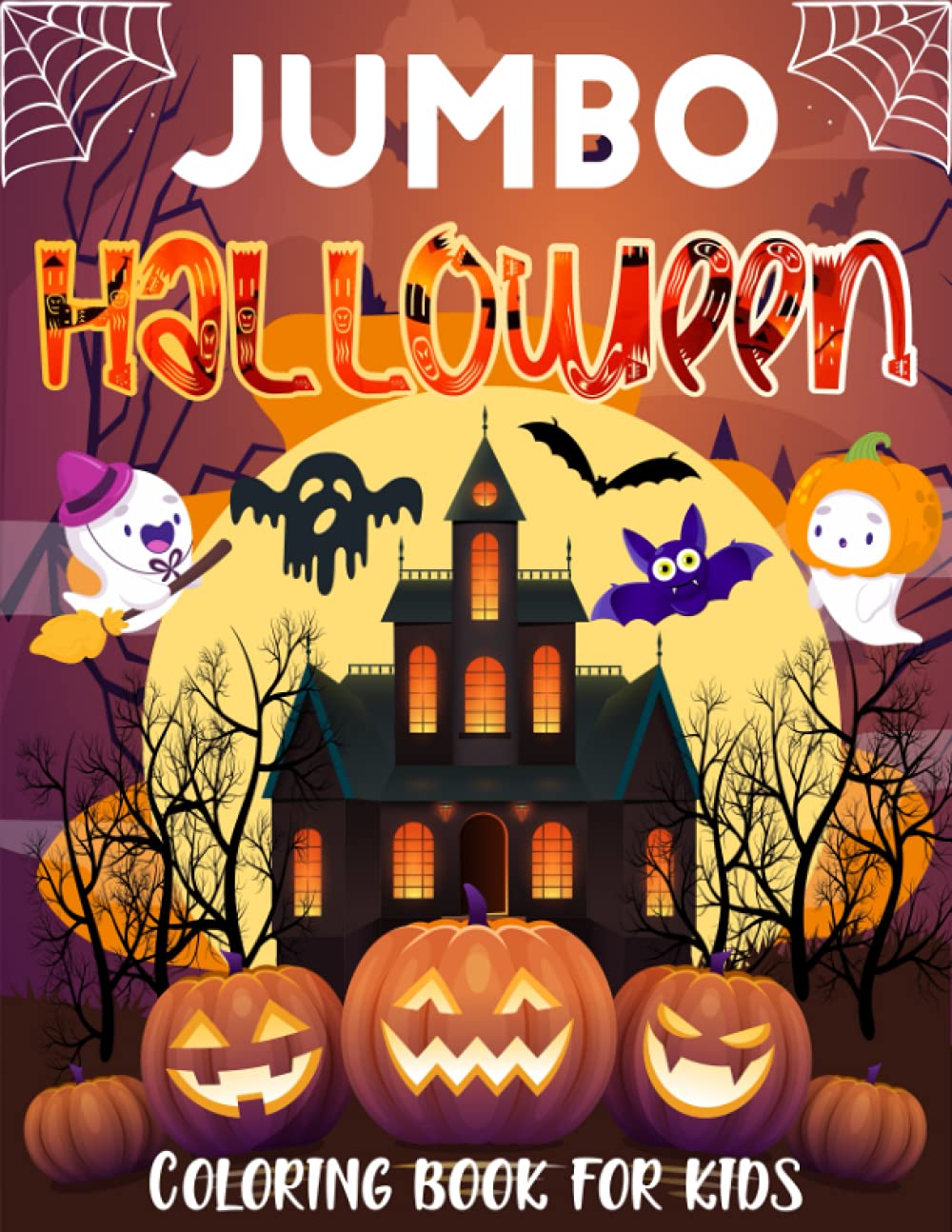 Jumbo Halloween Coloring Book For Kids: The Big Book Of Halloween ...