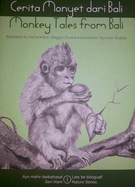 Monkey Tales from Bali by Maggie Dunkle | Goodreads