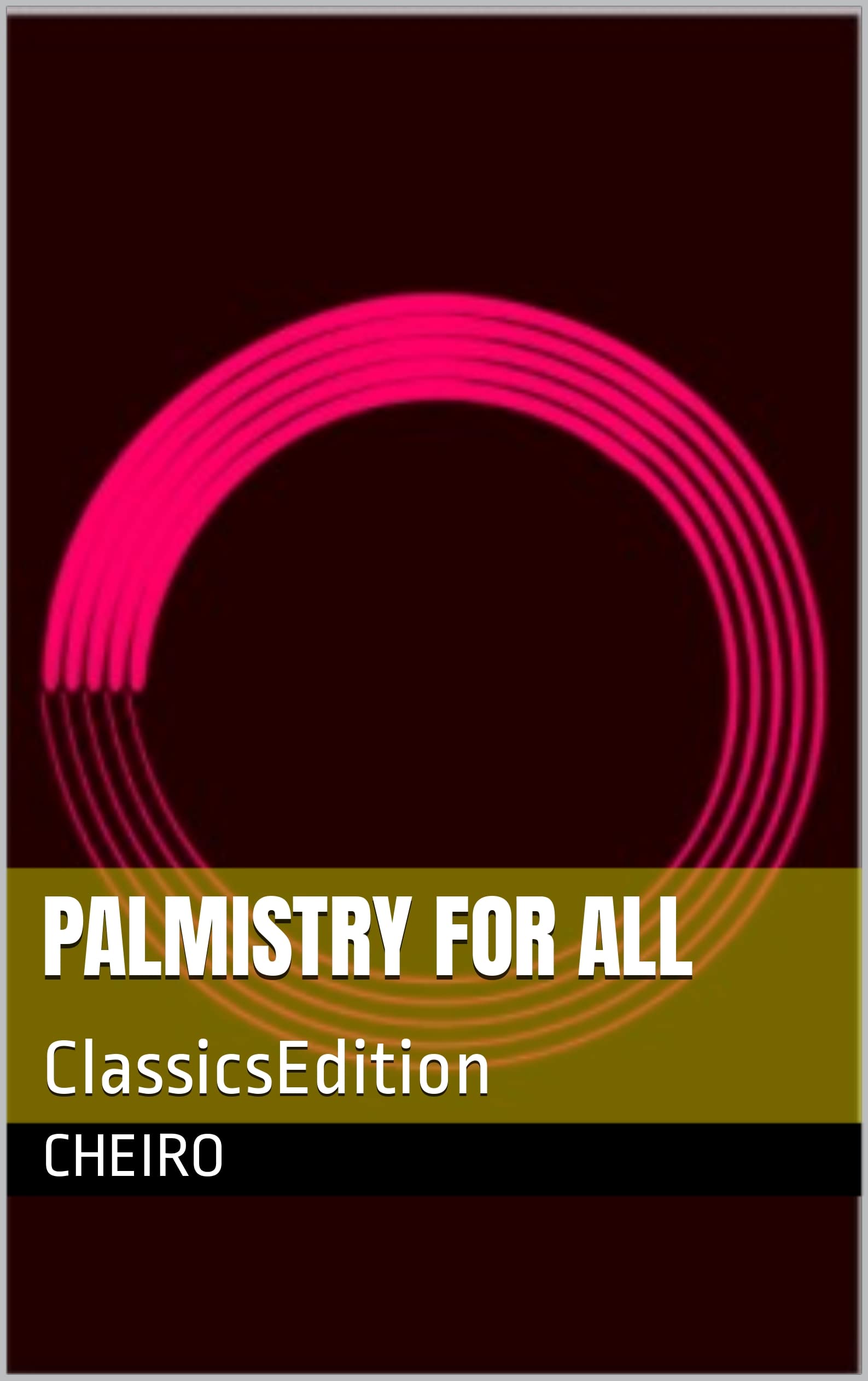 Palmistry for All by Cheiro | Goodreads