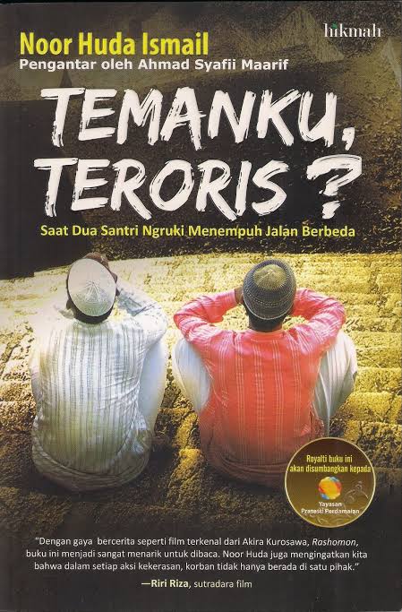 Temanku Teroris? by Noor Huda Ismail | Goodreads
