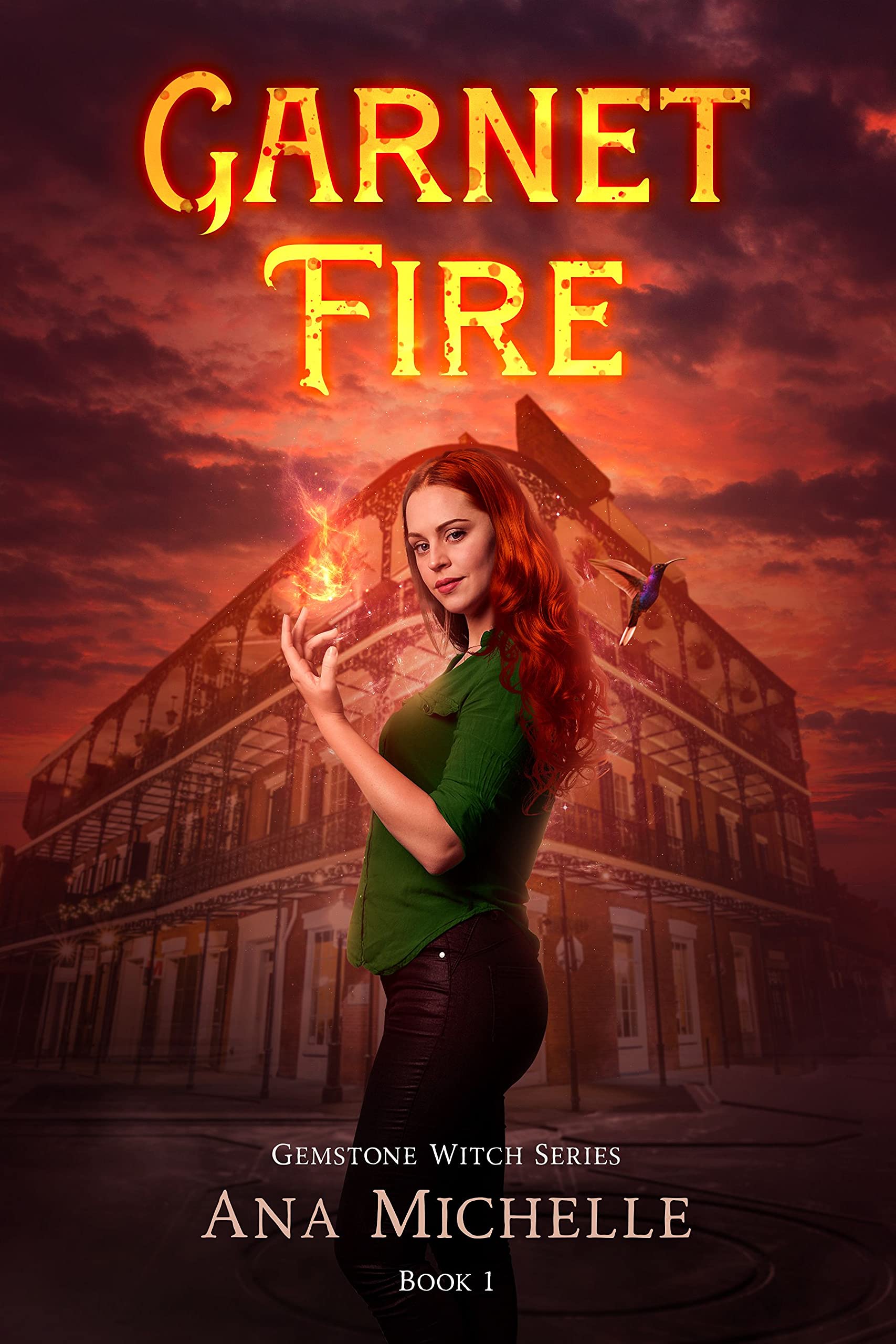 Garnet Fire (Gemstone Witch Series Book 1) by Ana Michelle | Goodreads