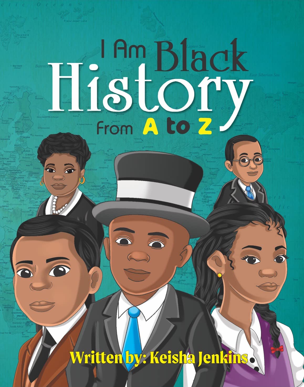 I Am Black History : from A-Z by Keisha Jenkins | Goodreads