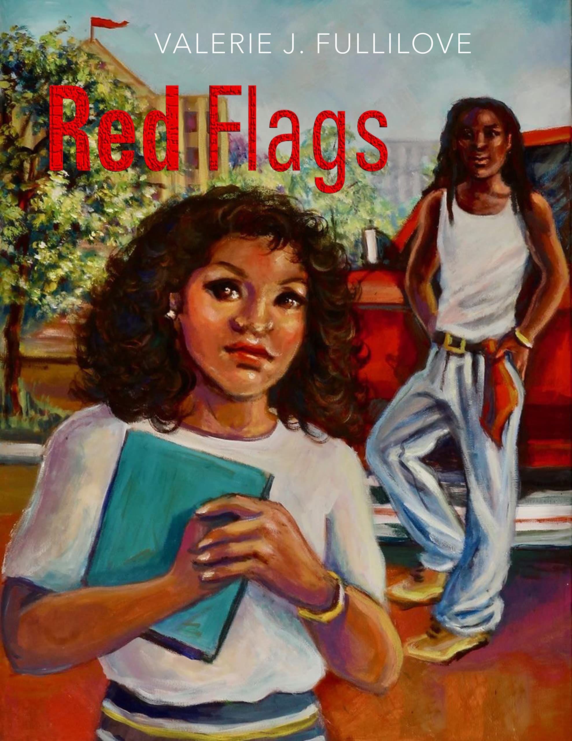 Red Flags by Valerie J. Fullilove | Goodreads