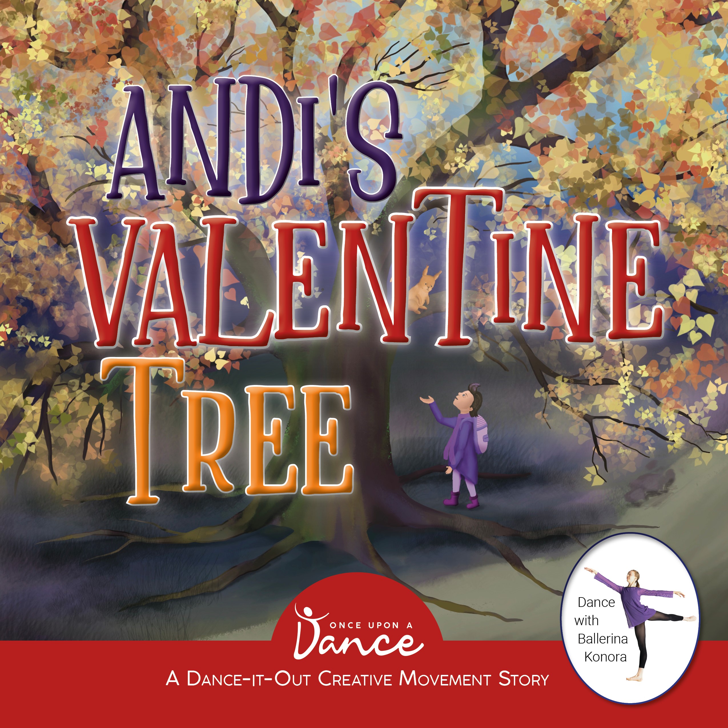 Andi's Valentine Tree by Once Upon a Dance | Goodreads