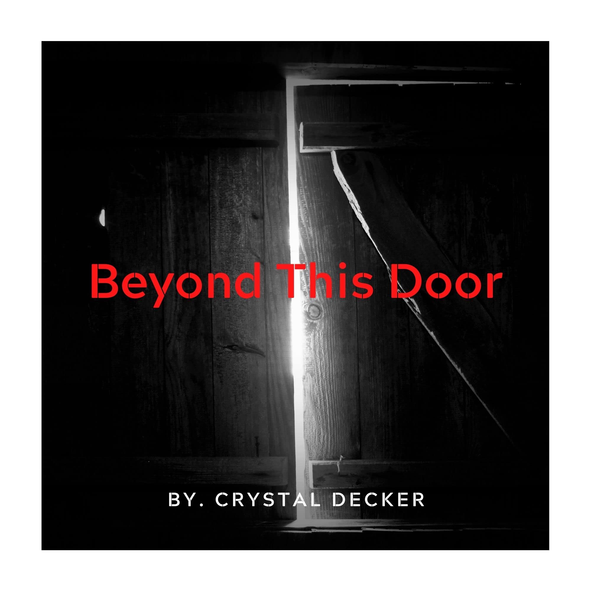 Beyond This Door by Crystal Decker | Goodreads