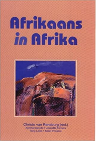Afrikaans in Afrika by Christo van Rensburg | Goodreads