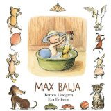 Max balja by Barbro Lindgren | Goodreads