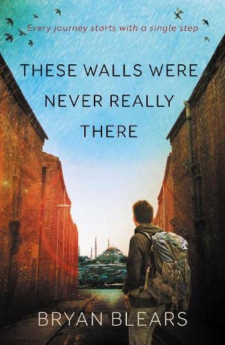 These Walls Were Never Really There by Bryan Blears | Goodreads