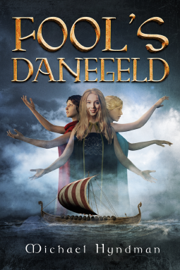 Fool's Danegeld by Michael Hyndman | Goodreads