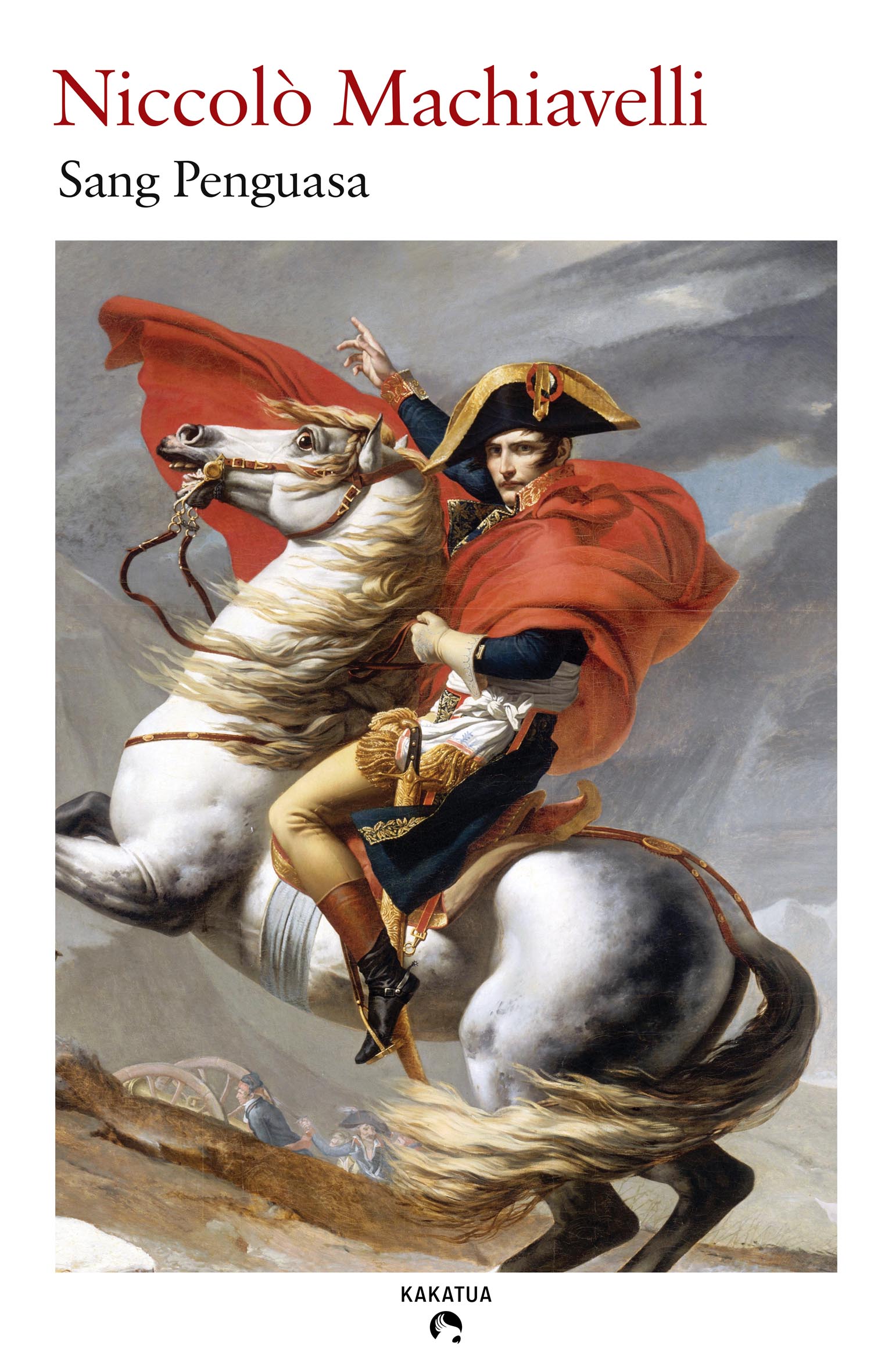 Sang Penguasa by Niccolò Machiavelli | Goodreads