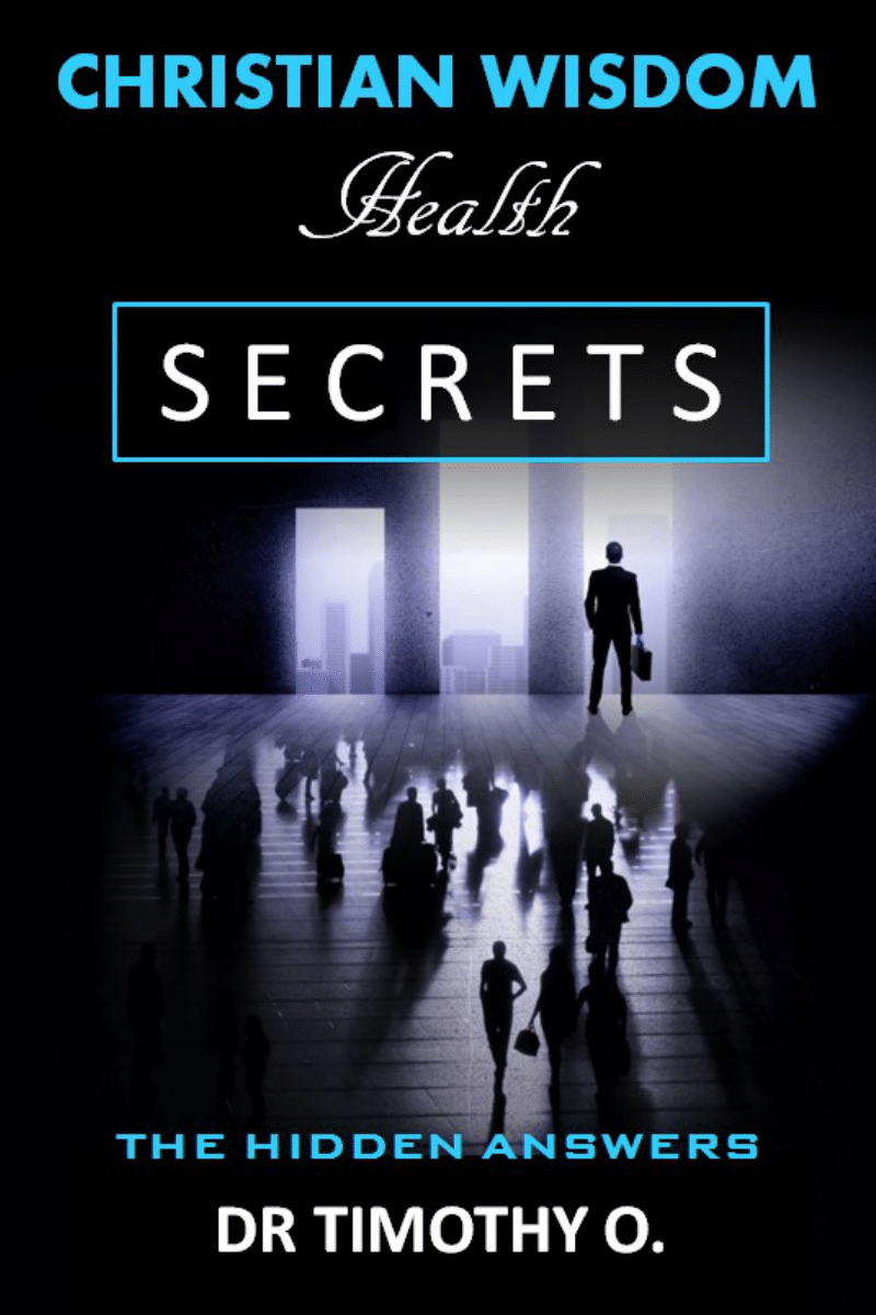 Christian Wisdom Health Secrets by Timothy O. | Goodreads
