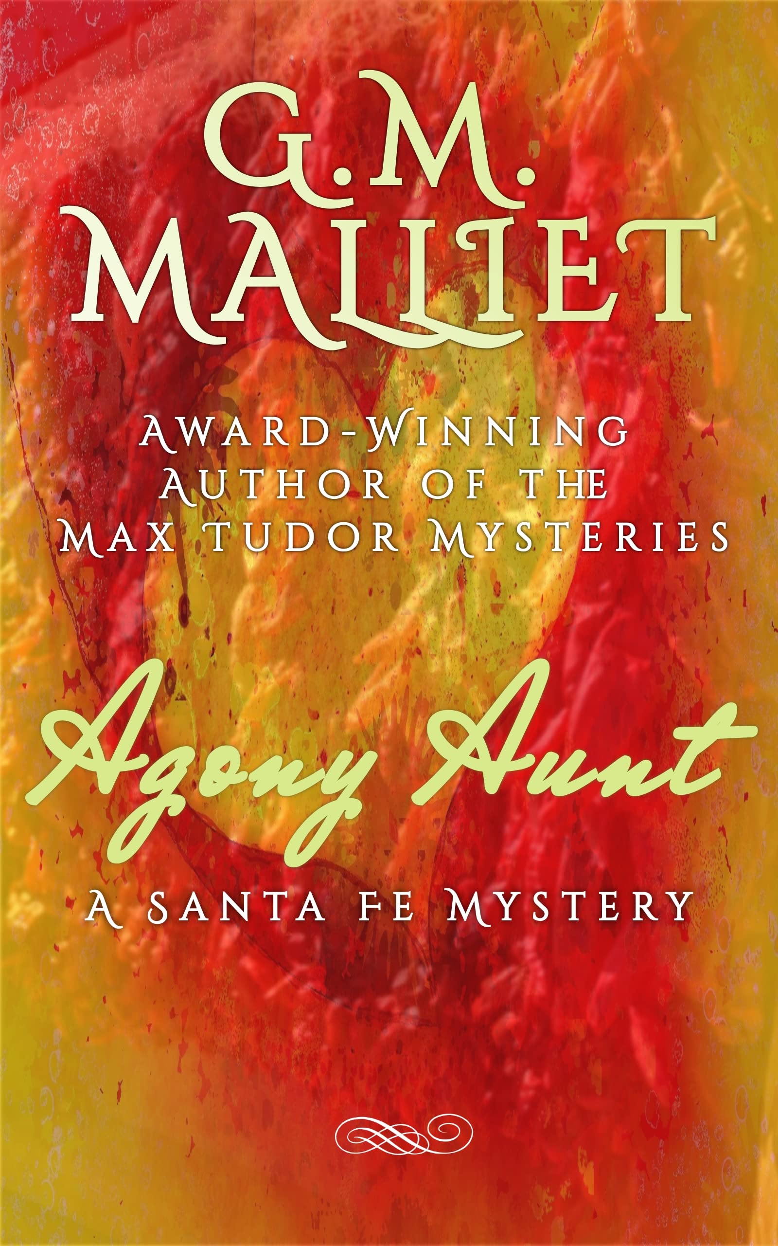 Agony Aunt: A Santa Fe Mystery by G.M. Malliet | Goodreads