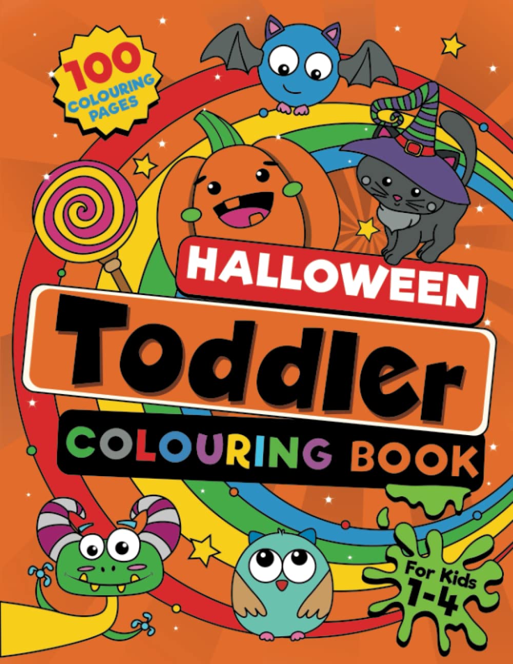 Toddler Halloween Colouring Book: 100 BIG, Easy to Colour Halloween ...