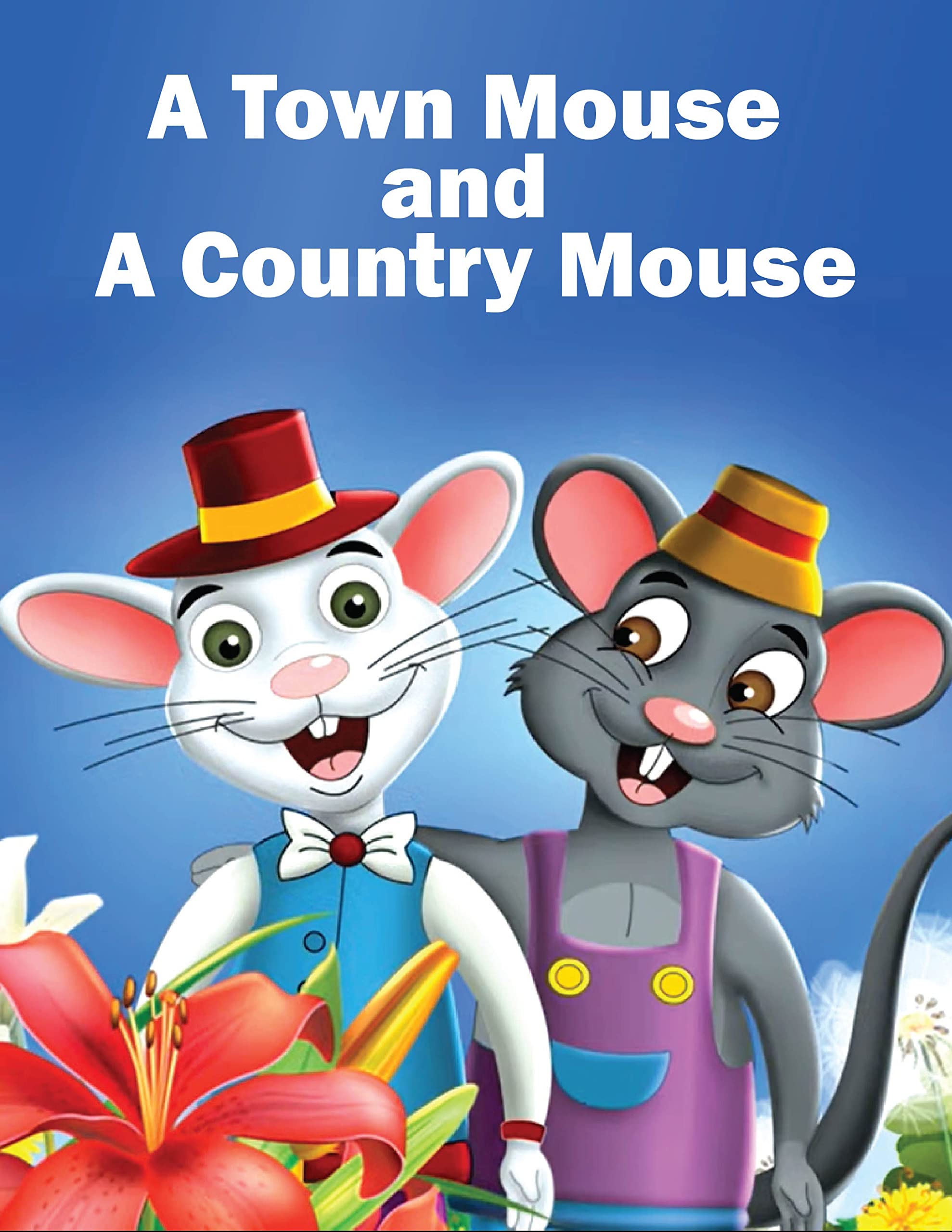 story of about A Town Mouse and A Country Mouse: bedtime stories for ...