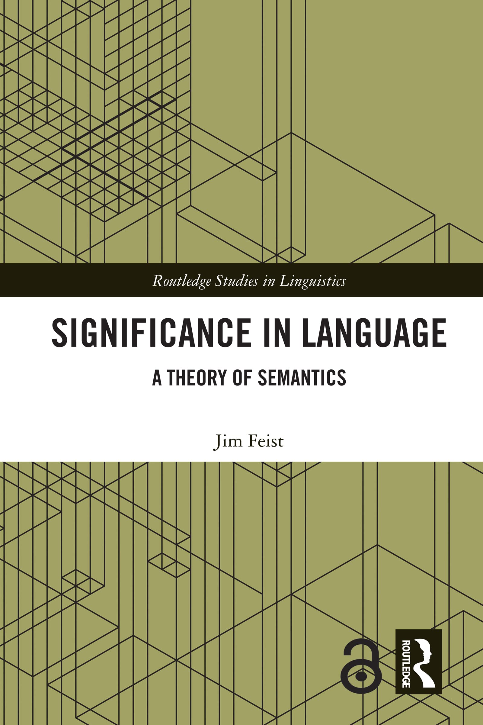 Significance in Language: A Theory of Semantics by Jim Feist | Goodreads