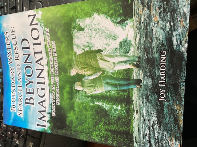 Boundary Waters Search and Rescue: Beyond Imagination by Joy Harding ...