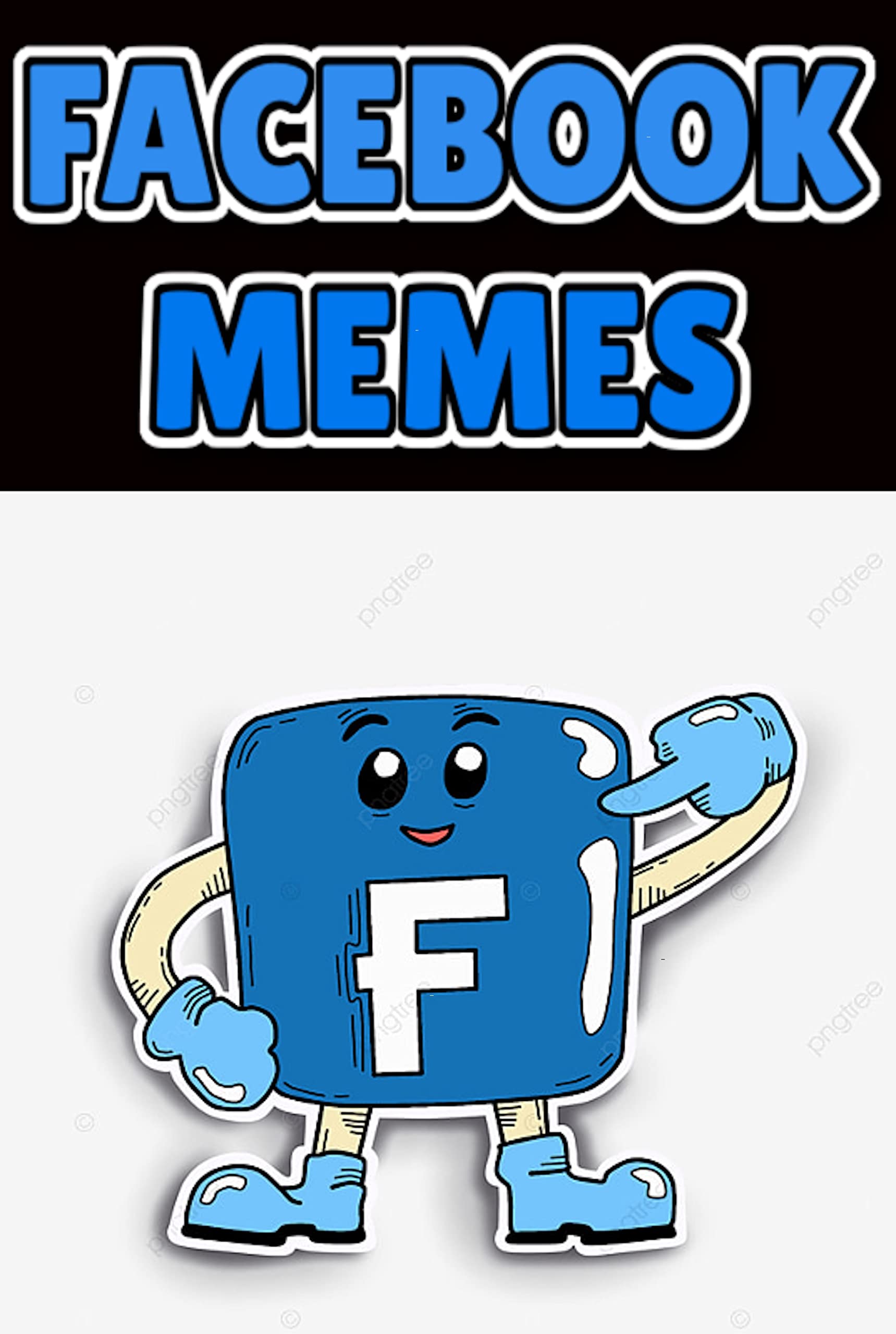 Mémés: Facebook Awesome Funny Mémés And More Jokes With Epic Posts by ...