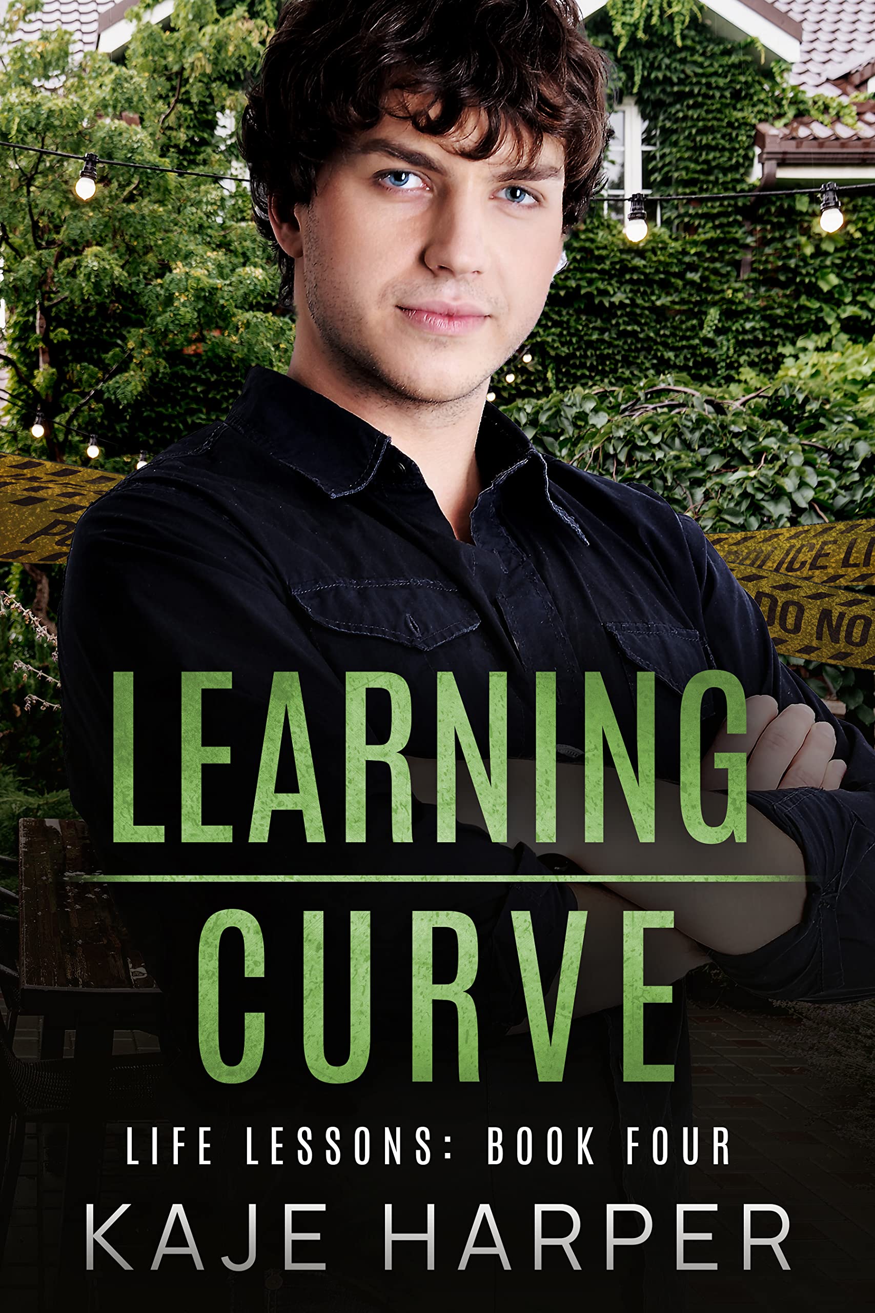 Learning Curve (Life Lessons Book 4) by Kaje Harper | Goodreads