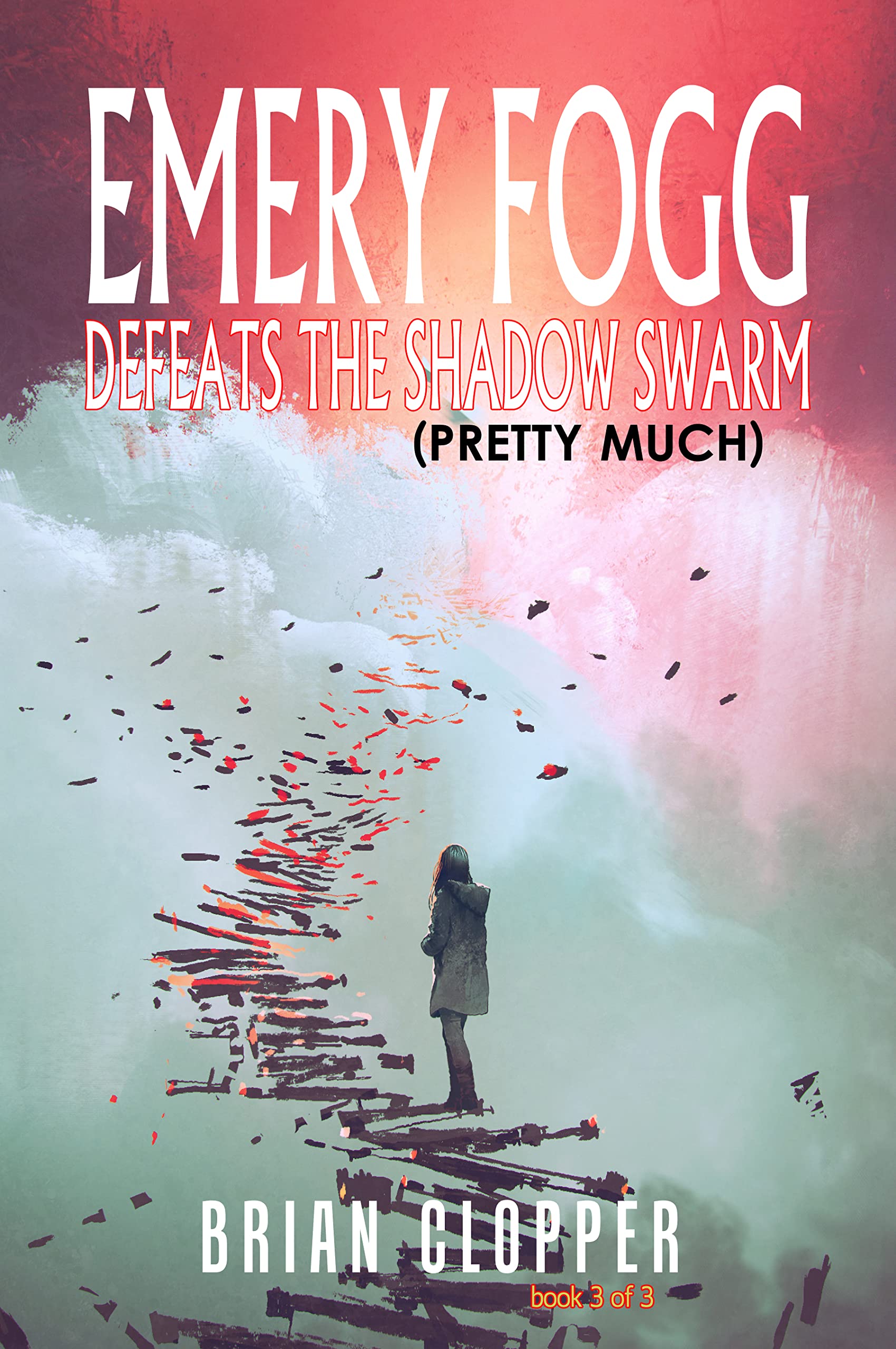 Emery Fogg Defeats the Shadow Swarm [Pretty Much] by Brian Clopper ...