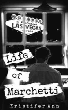 Life of Marchetti (Marchetti #4) by KristiferAnn | Goodreads