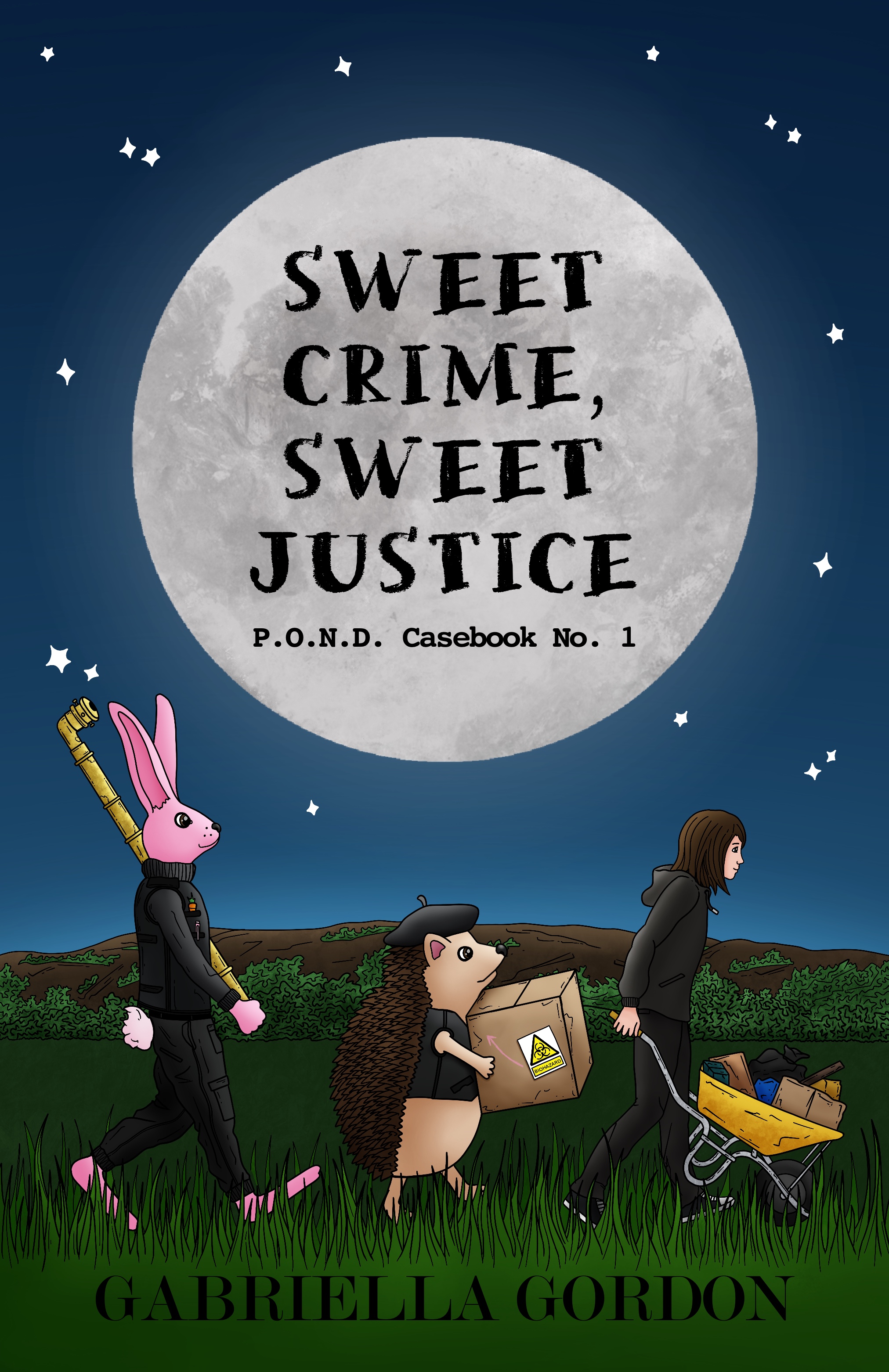Sweet Crime, Sweet Justice: P.O.N.D. Casebook No. 1 by Gabriella Gordon ...