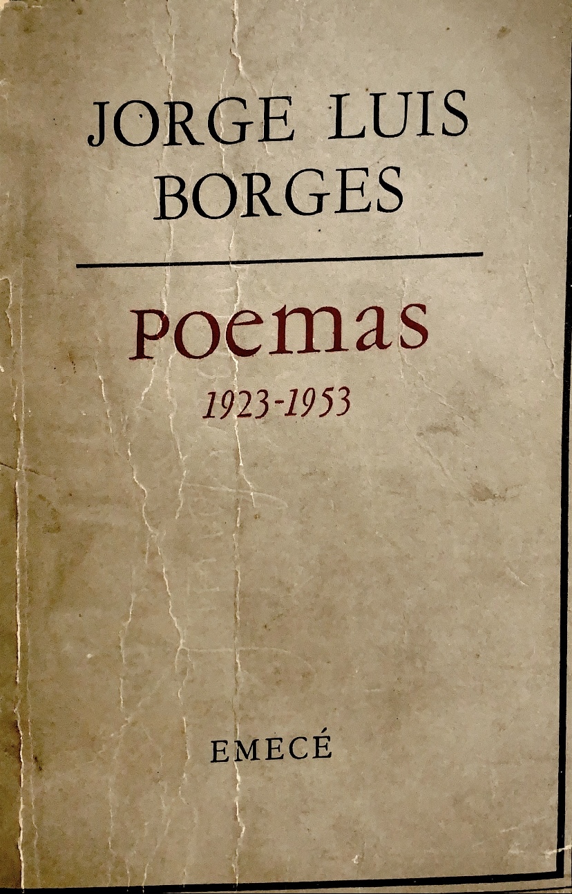 Poemas (1923-1953) by Jorge Luis Borges | Goodreads