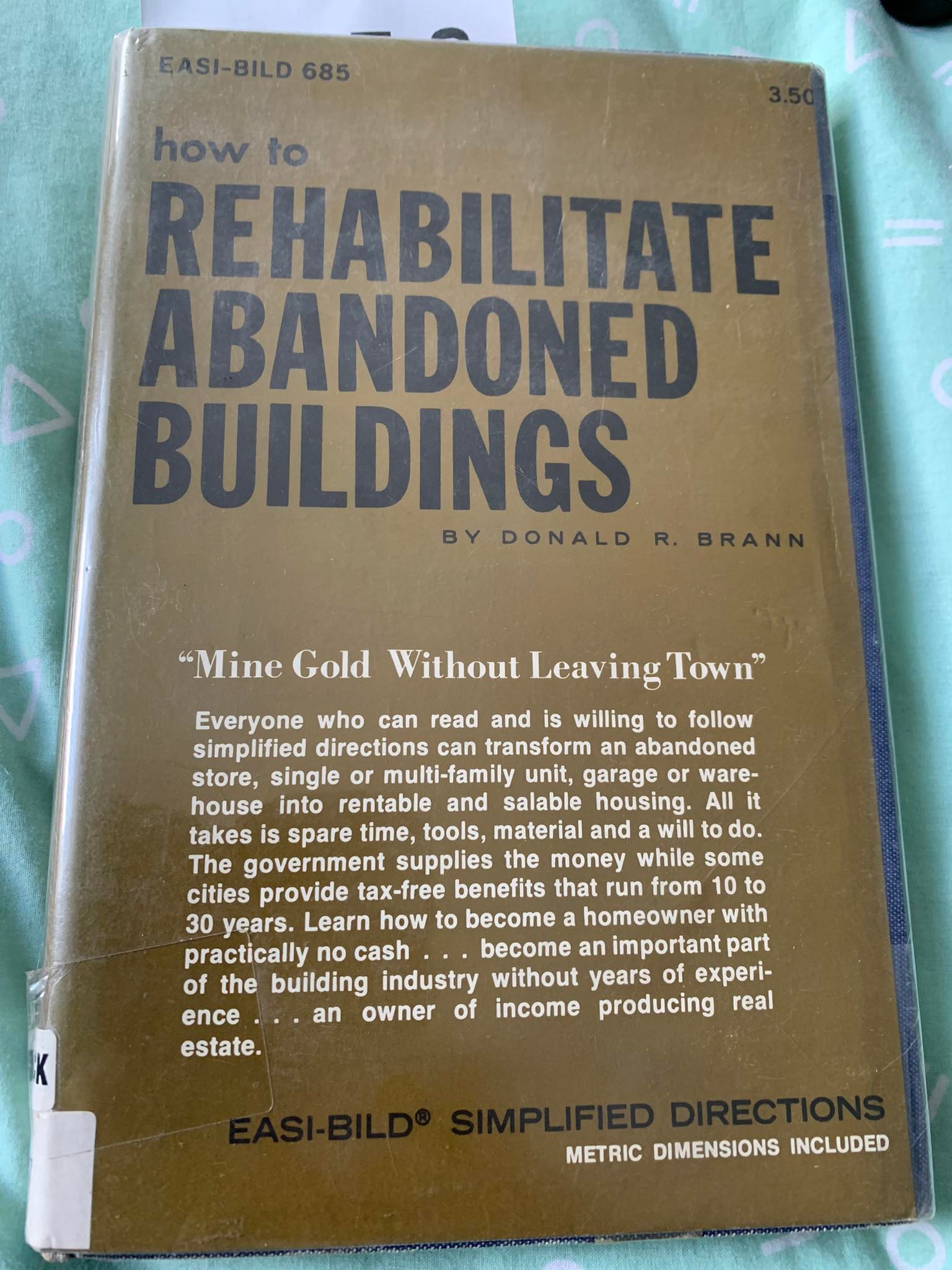 How to Rehabilitate Abandoned Buildings by Donald R. Brann | Goodreads