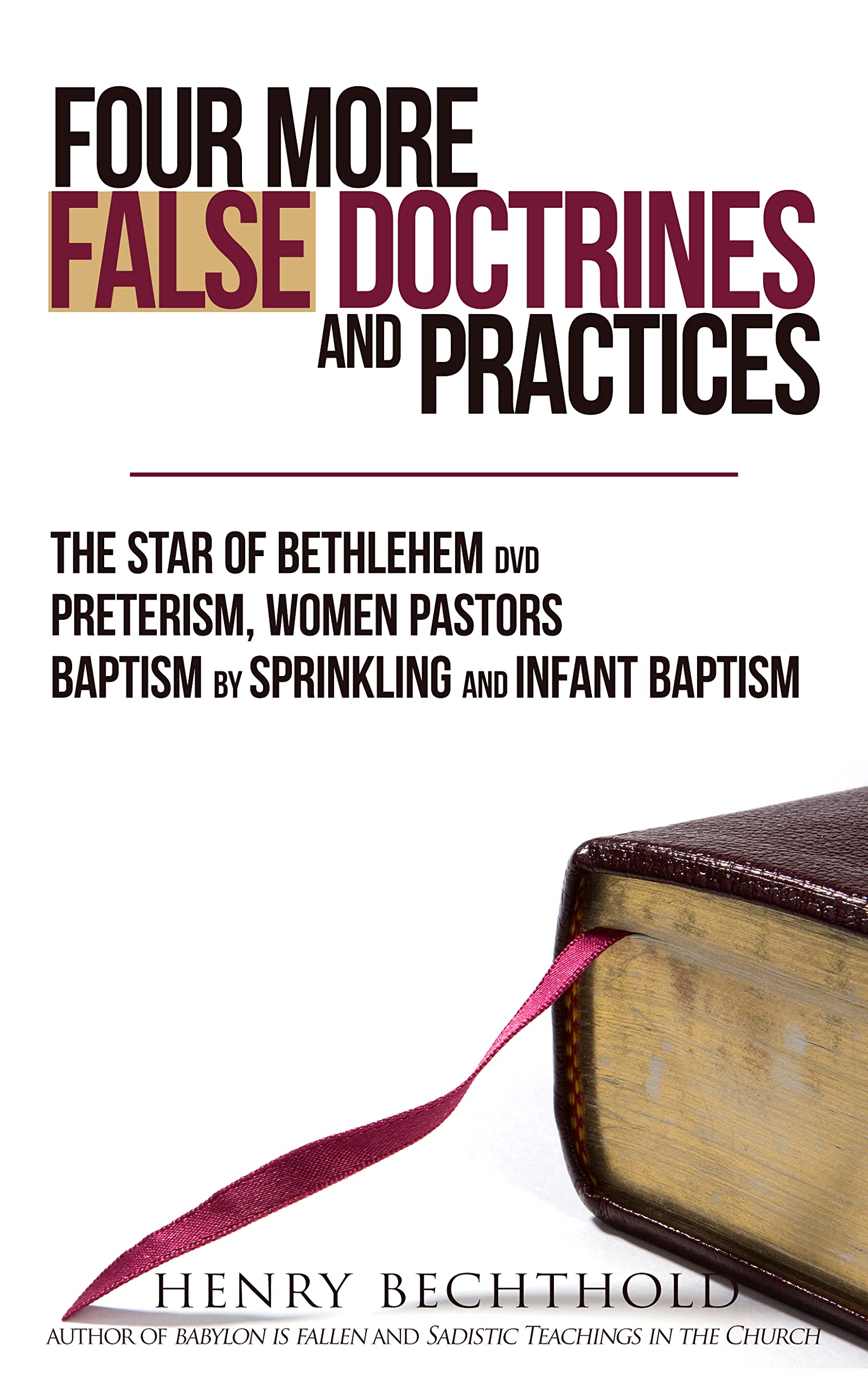 Four More False Doctrines and Practices: The Star of Bethlehem DVD ...