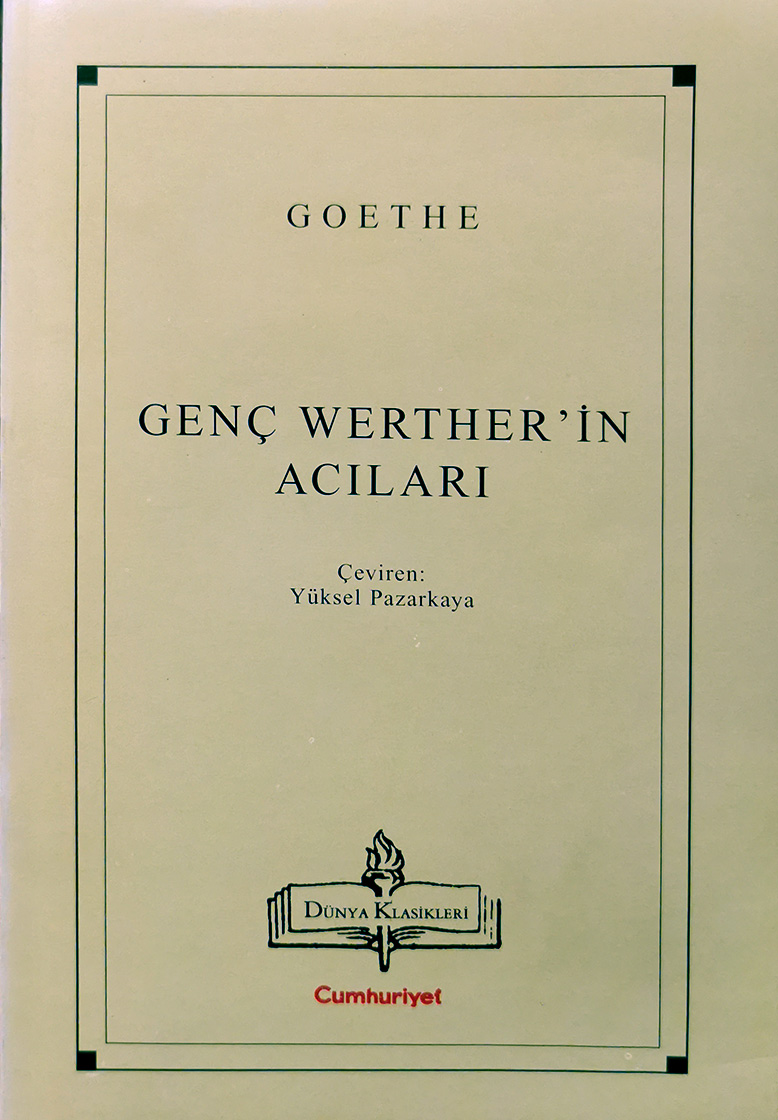 Genç Werther'in Acıları by Johann Wolfgang von Goethe | Goodreads