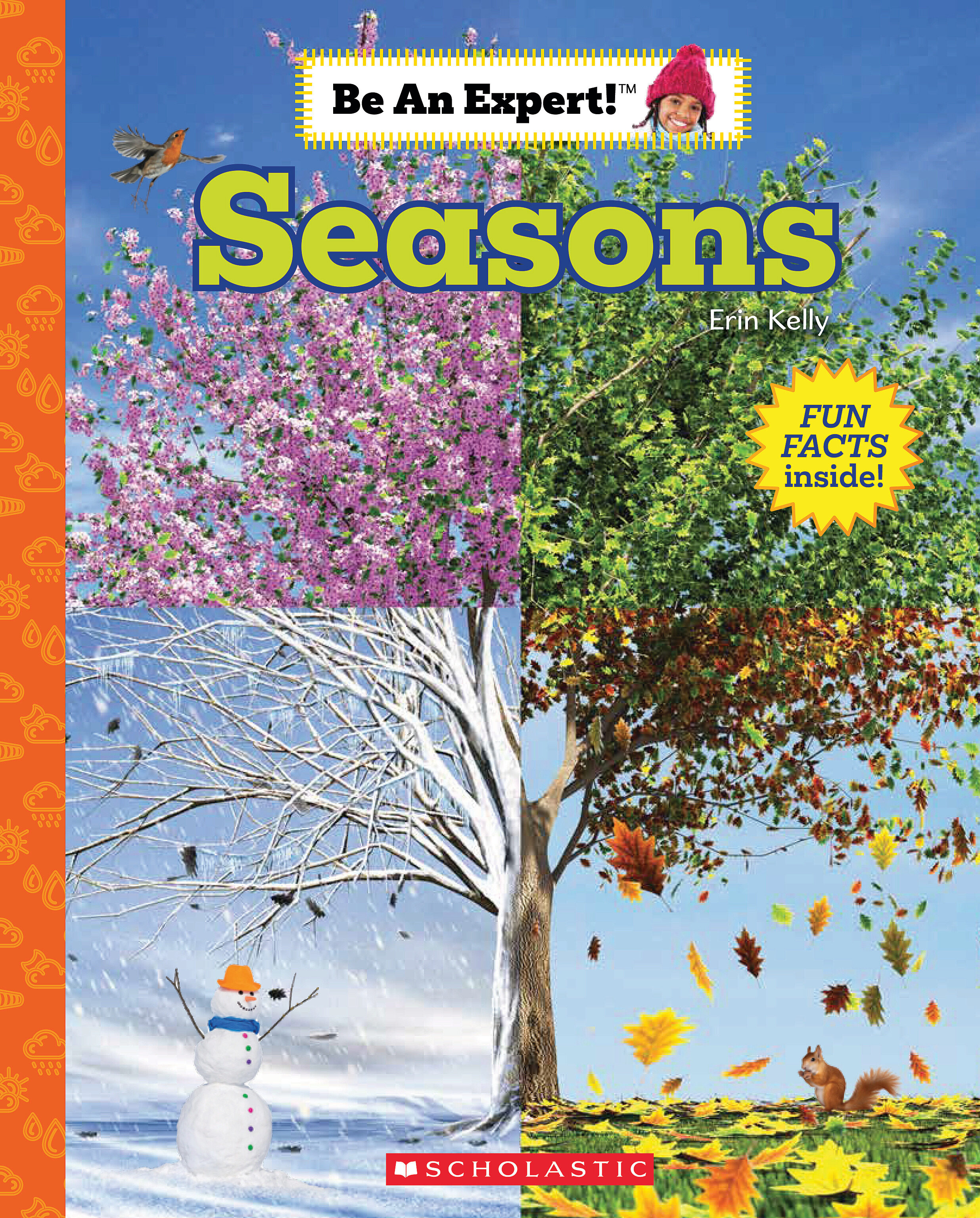 Seasons (Be an Expert!) by Erin Kelly | Goodreads