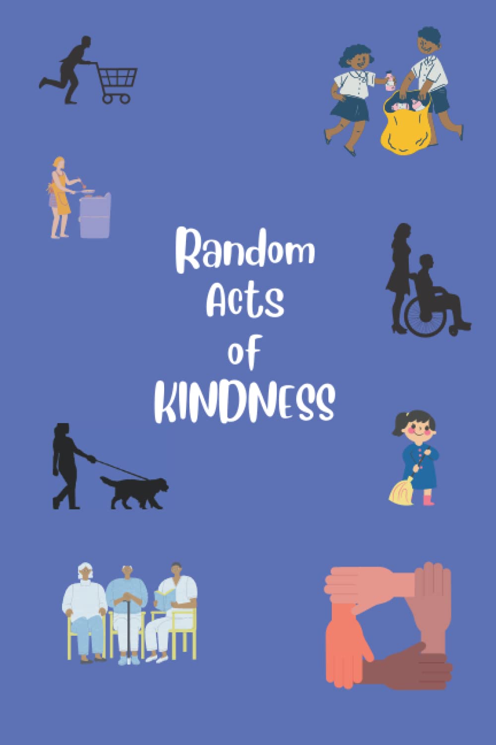 Random Acts of Kindness: Blue Good Deeds Tracker Logbook 6"x9" - 120 ...