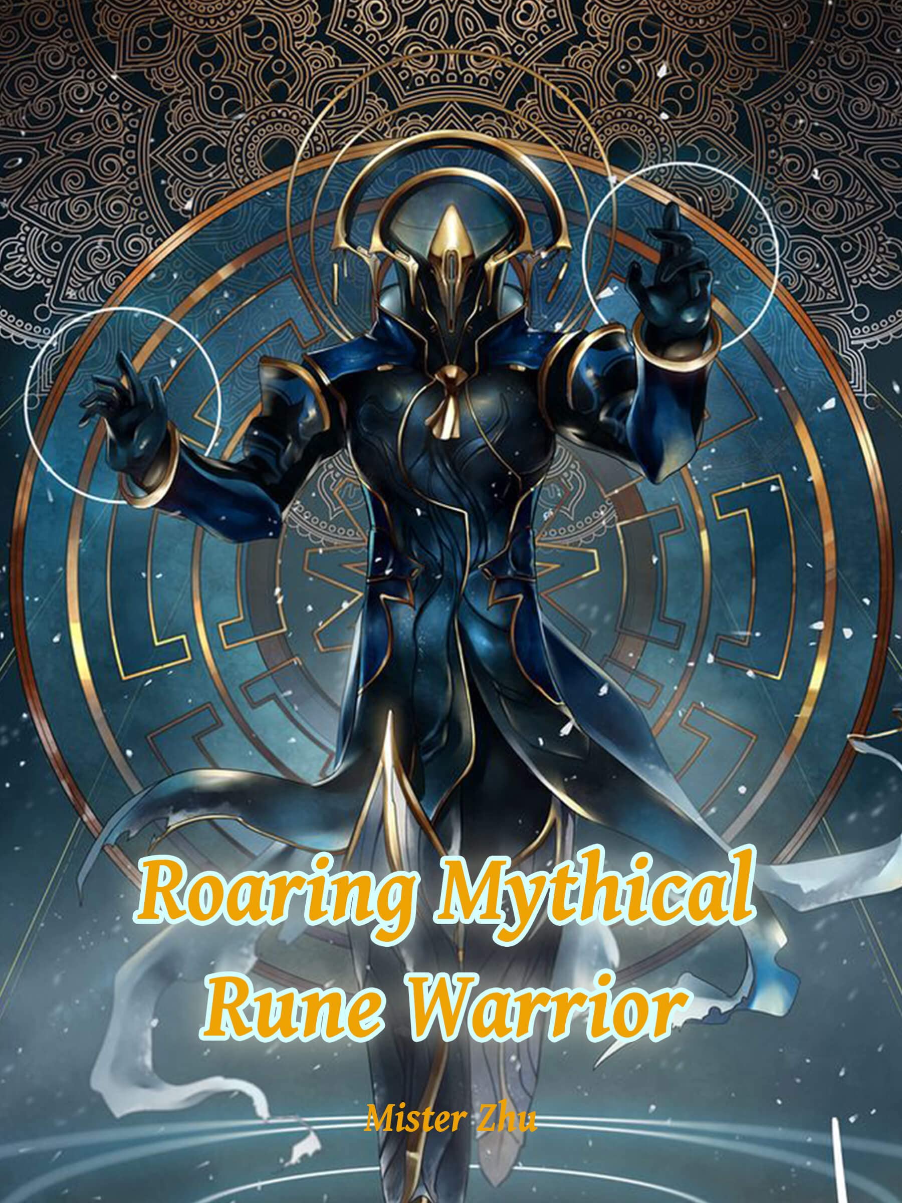 Roaring Mythical Rune Warrior: Urban Fantasy Rune Cultivation Book 1 by ...