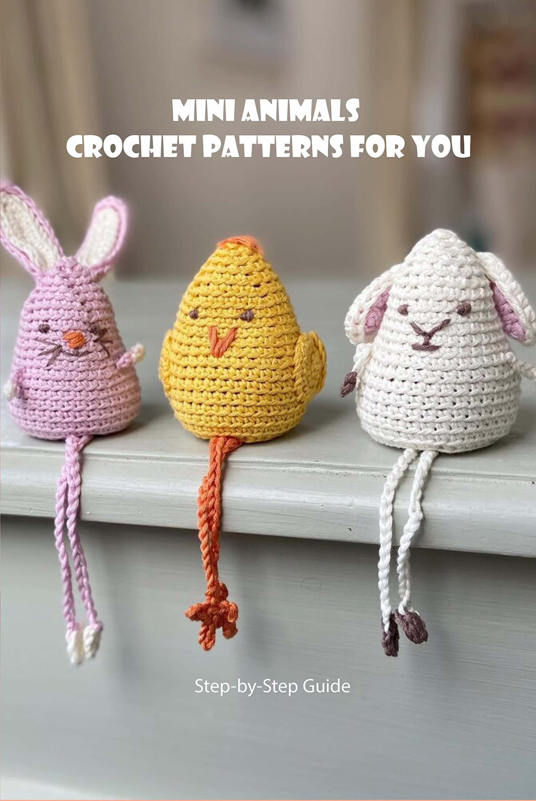 Mini Animals Crochet Patterns for You: Step-by-Step Guide by WARD ...