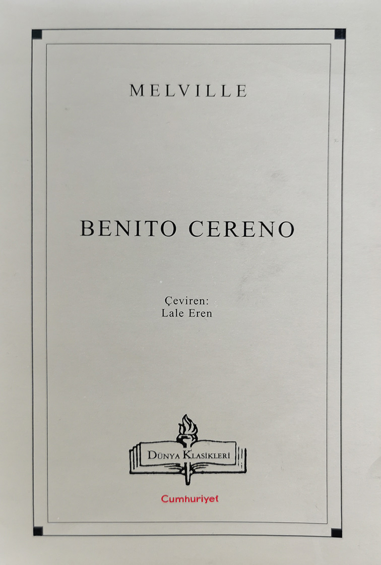 Benito Cereno by Herman Melville | Goodreads