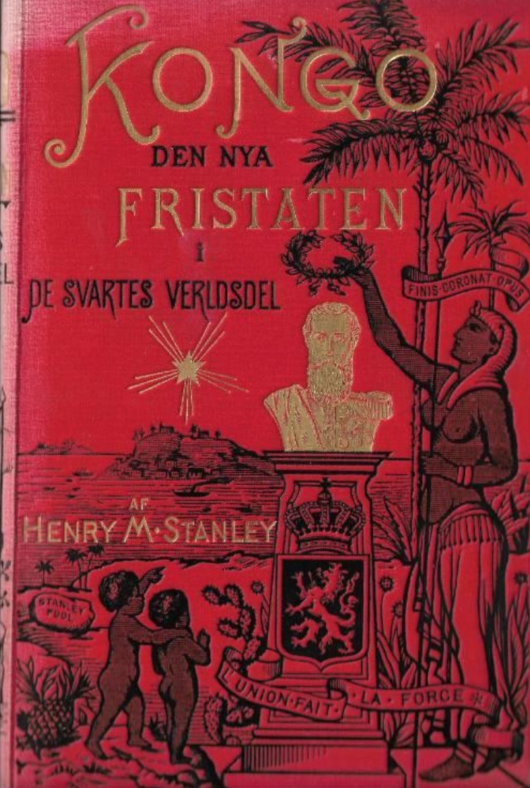 Kongo: den nya fristaten i de svartes verldsdel by Henry Morton Stanley ...