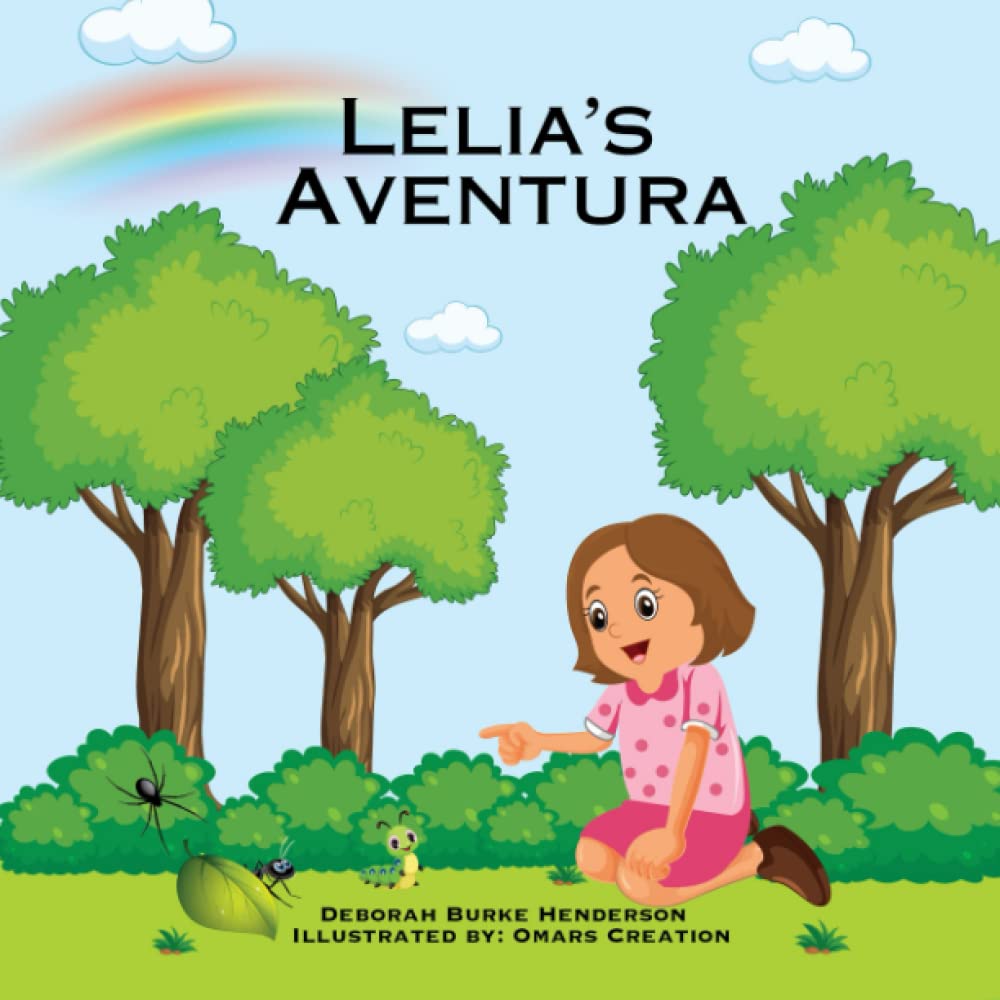 Lelia's Aventura by Deborah Burke Henderson | Goodreads