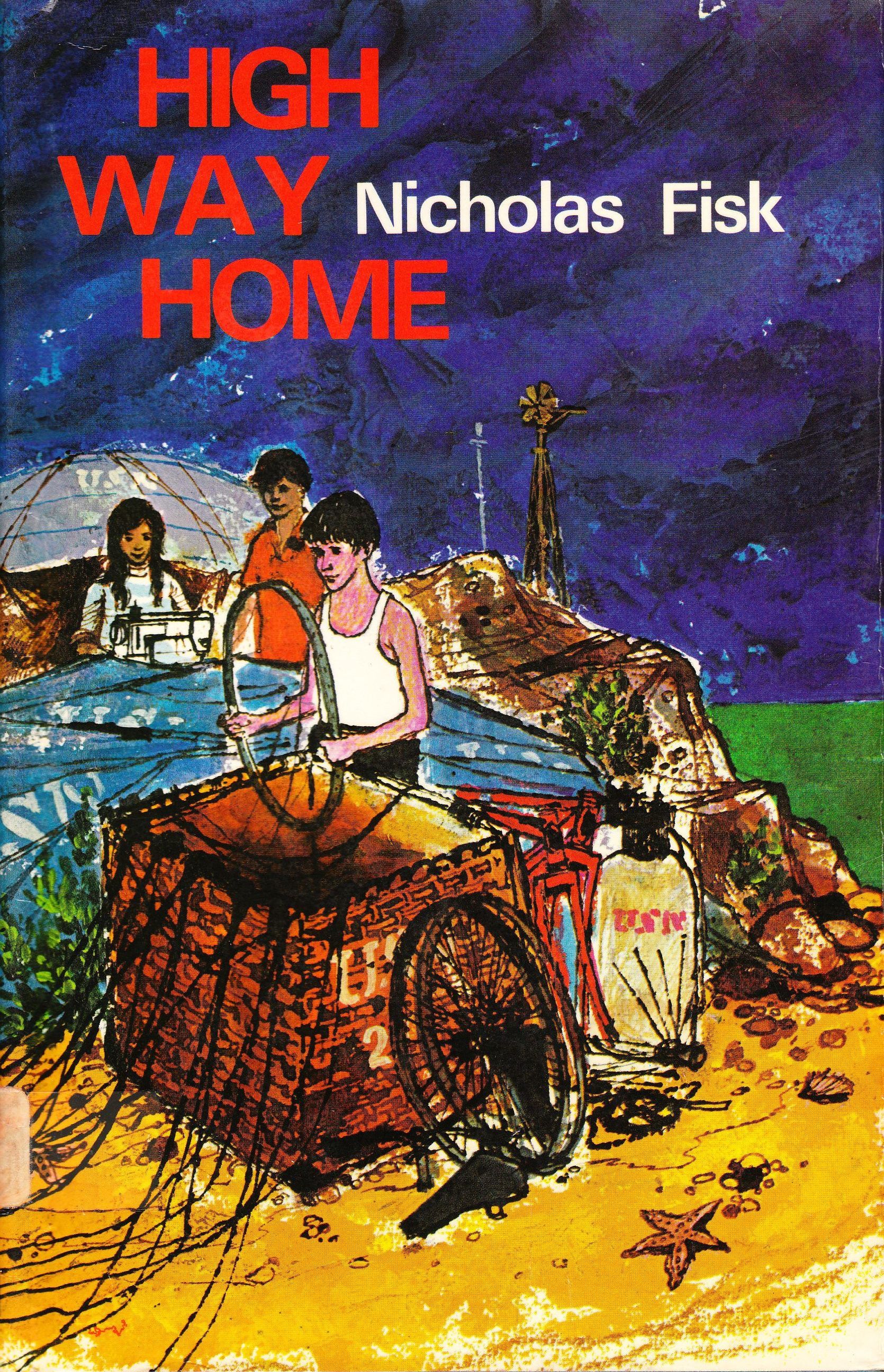 Highway Home (Puffin Books) by Nicholas Fisk | Goodreads
