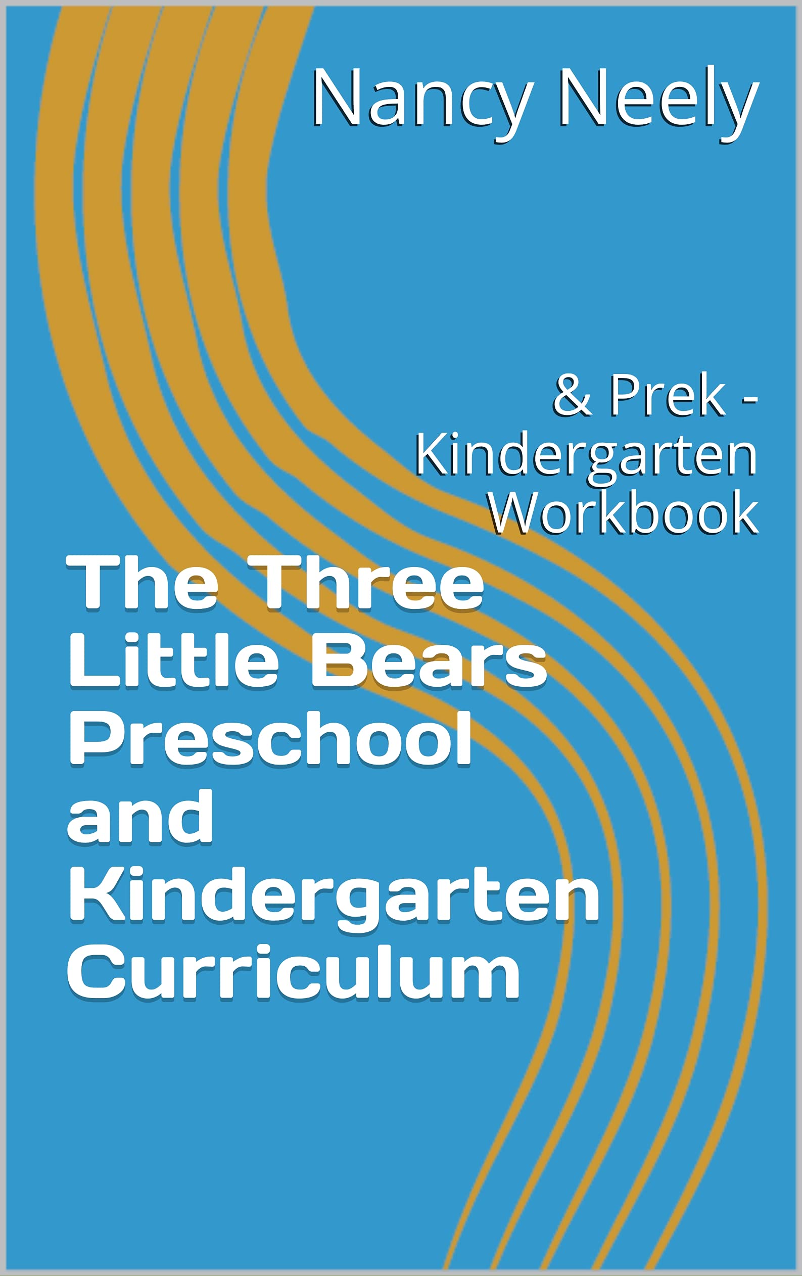 The Three Little Bears Preschool and Kindergarten Curriculum : & Prek ...