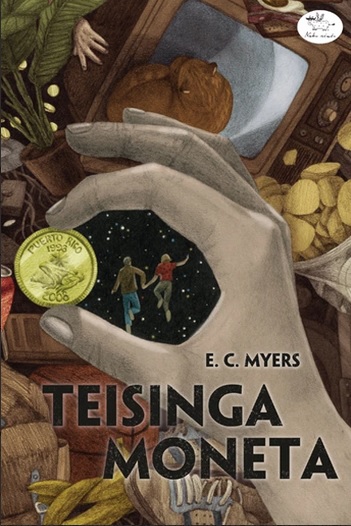Teisinga moneta (Coin, #1) by E.C. Myers | Goodreads