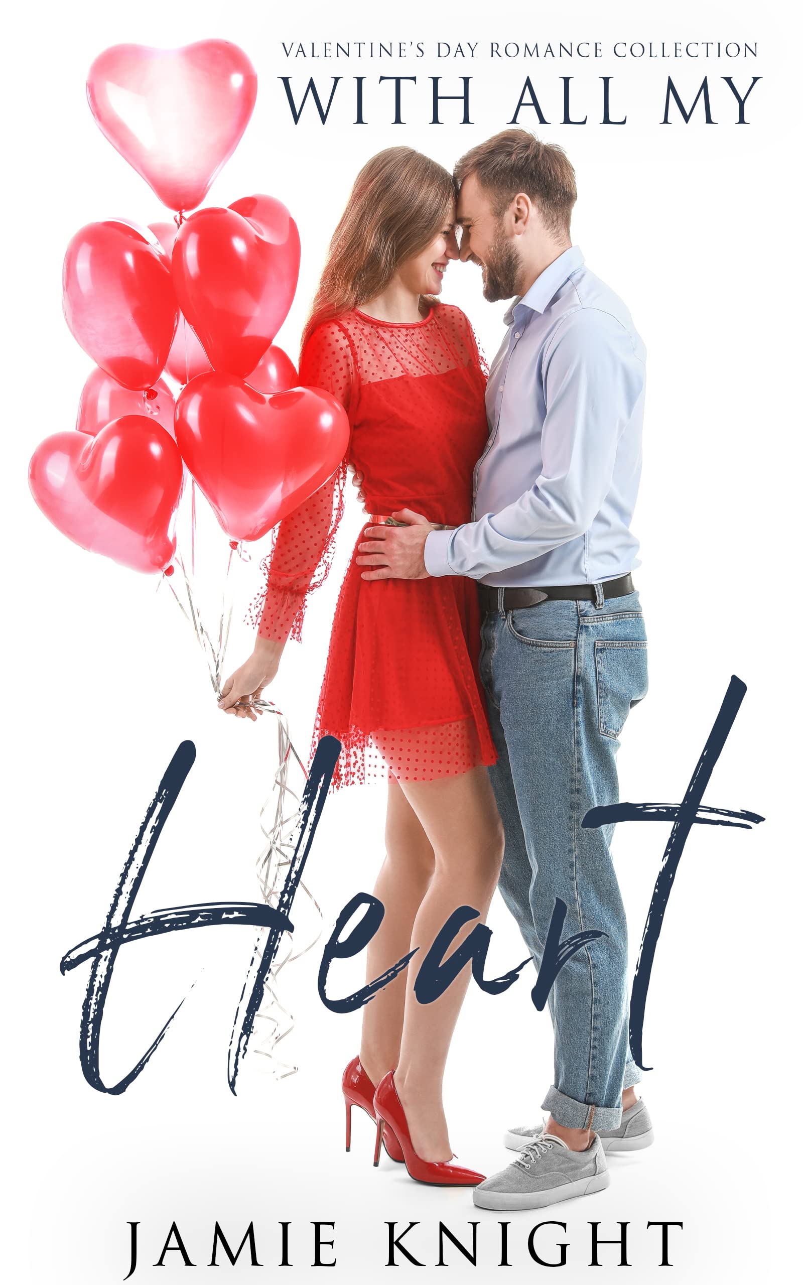 With All My Heart (The Heart Series #1) by Jamie Knight | Goodreads