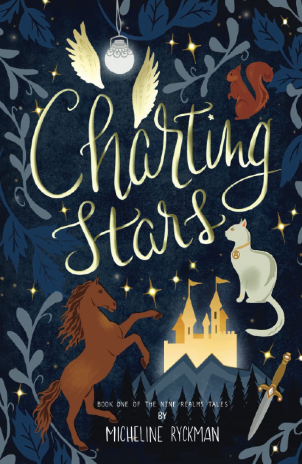 Charting Stars: Book One of the Nine Realms Tales by Micheline Ryckman ...