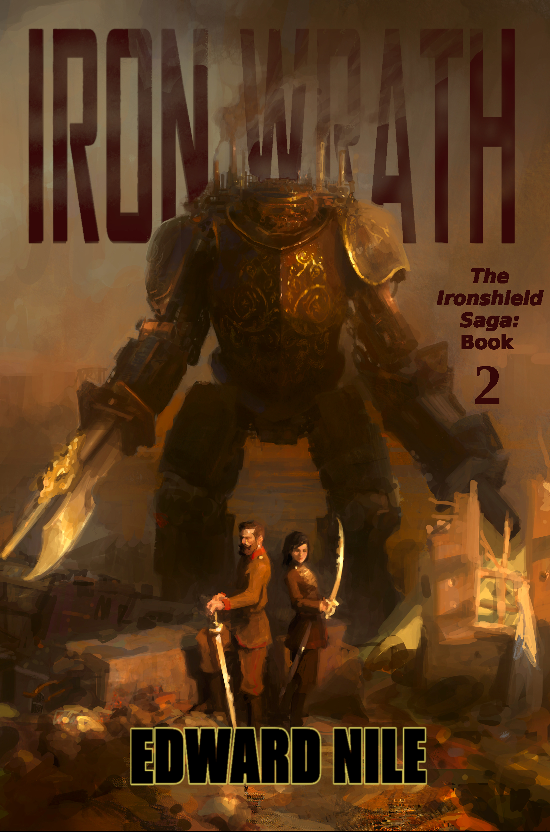 Iron Wrath (The Ironshield Saga, #2) by Edward Nile | Goodreads
