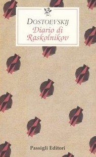 Diario di Raskolnikov by Fyodor Dostoevsky | Goodreads