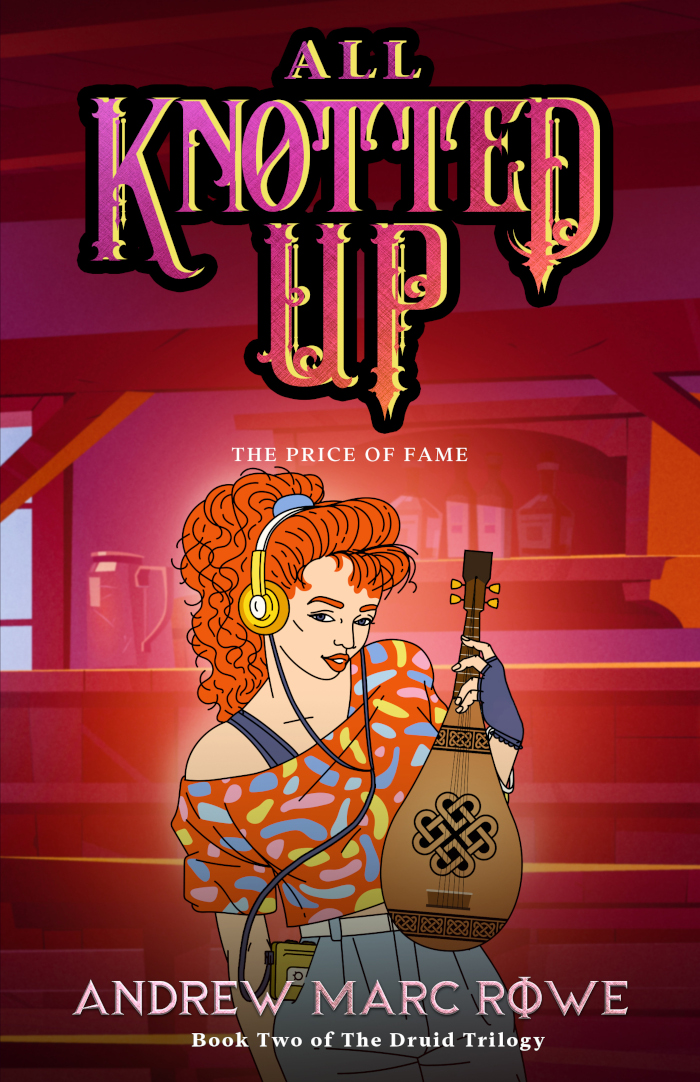 All Knotted Up: The Price Of Fame by Andrew Marc Rowe | Goodreads