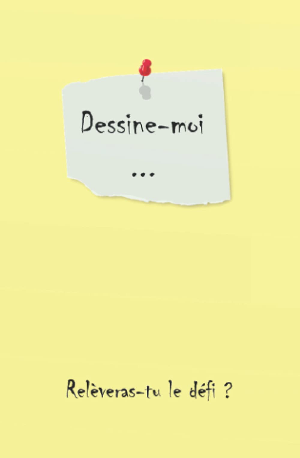 Dessine-moi...: version Poche - Carnet de dessin à remplir - 200 jours ...