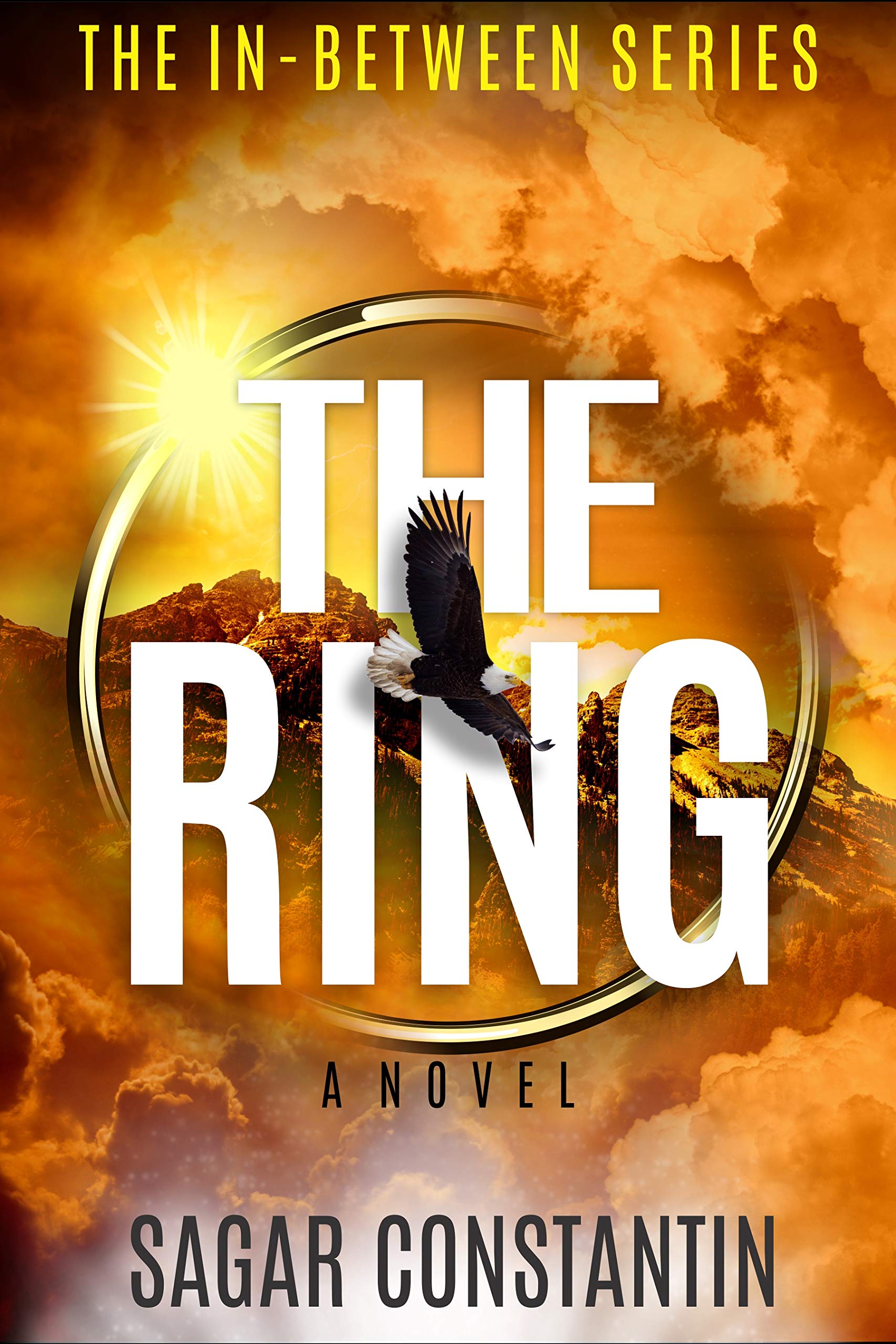 The Ring (The In-Between #2) by Sagar Constantin | Goodreads