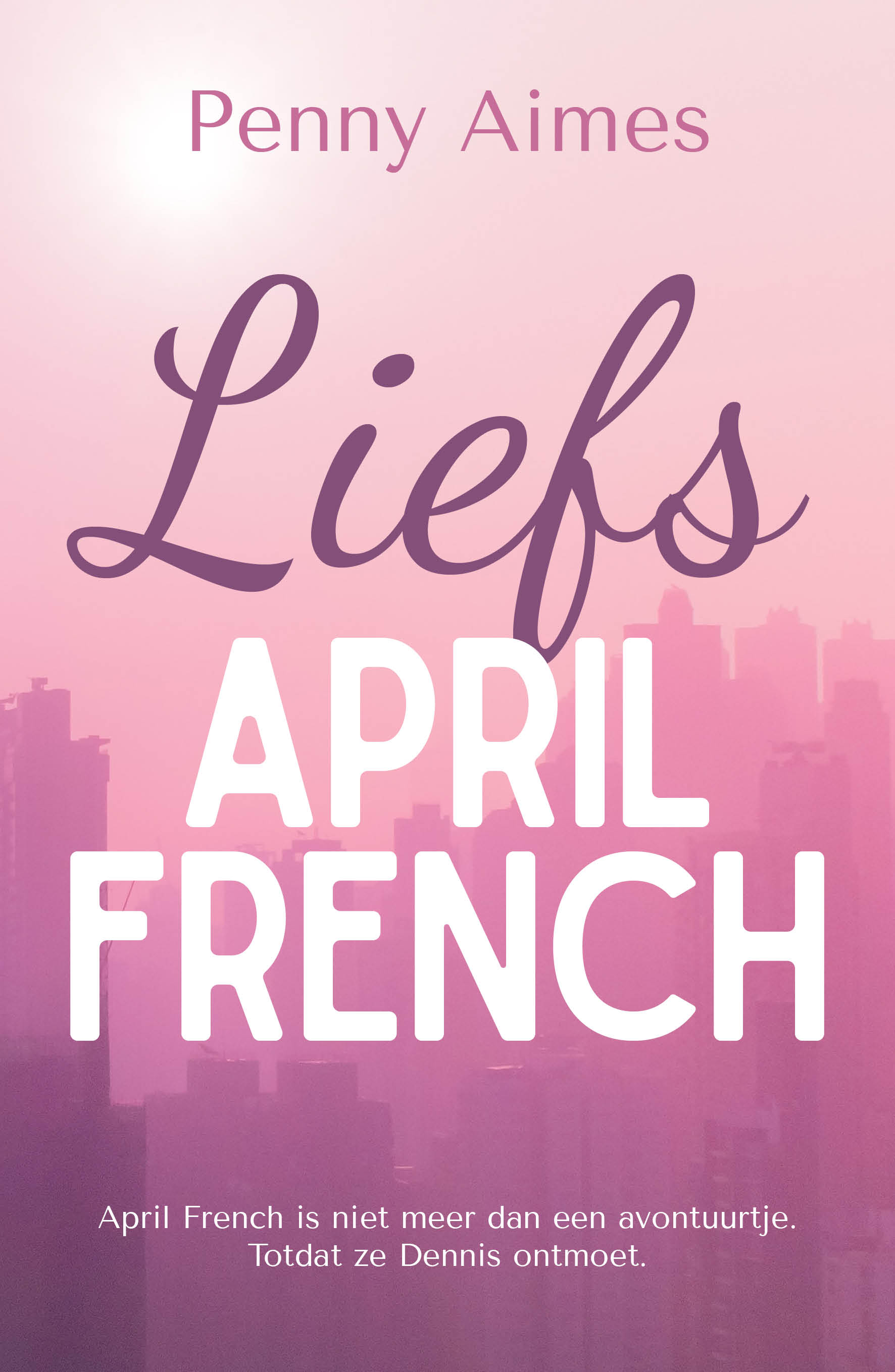 Liefs April French by Penny Aimes | Goodreads
