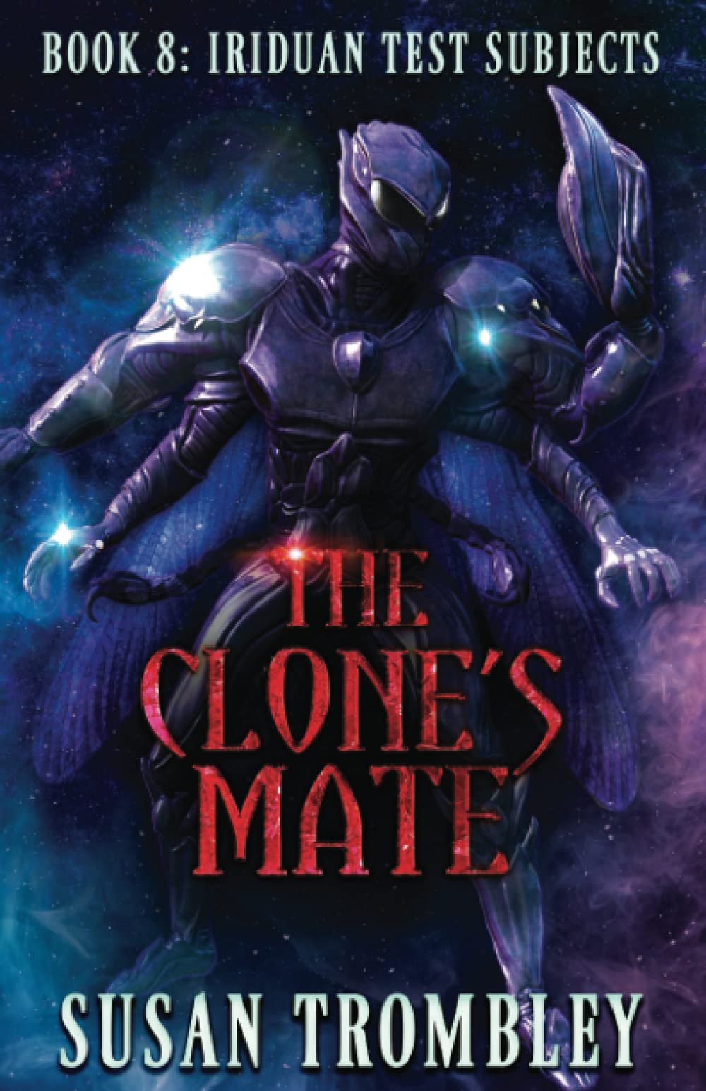 The Clone's Mate by Susan Trombley | Goodreads