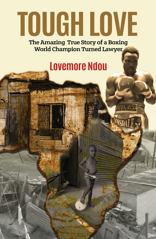 Tough Love: The Amazing True Story of a Boxing World Champion turned ...