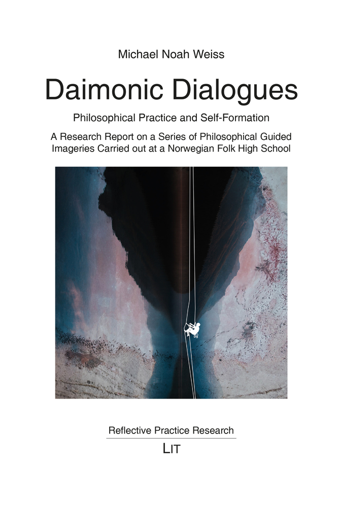 Daimonic Dialogues Philosophical Practice and Self-Formation: A ...